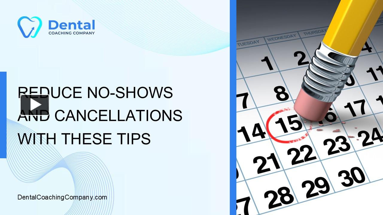 PPT – Reduce No-Shows and Cancellations with These Tips PowerPoint ...