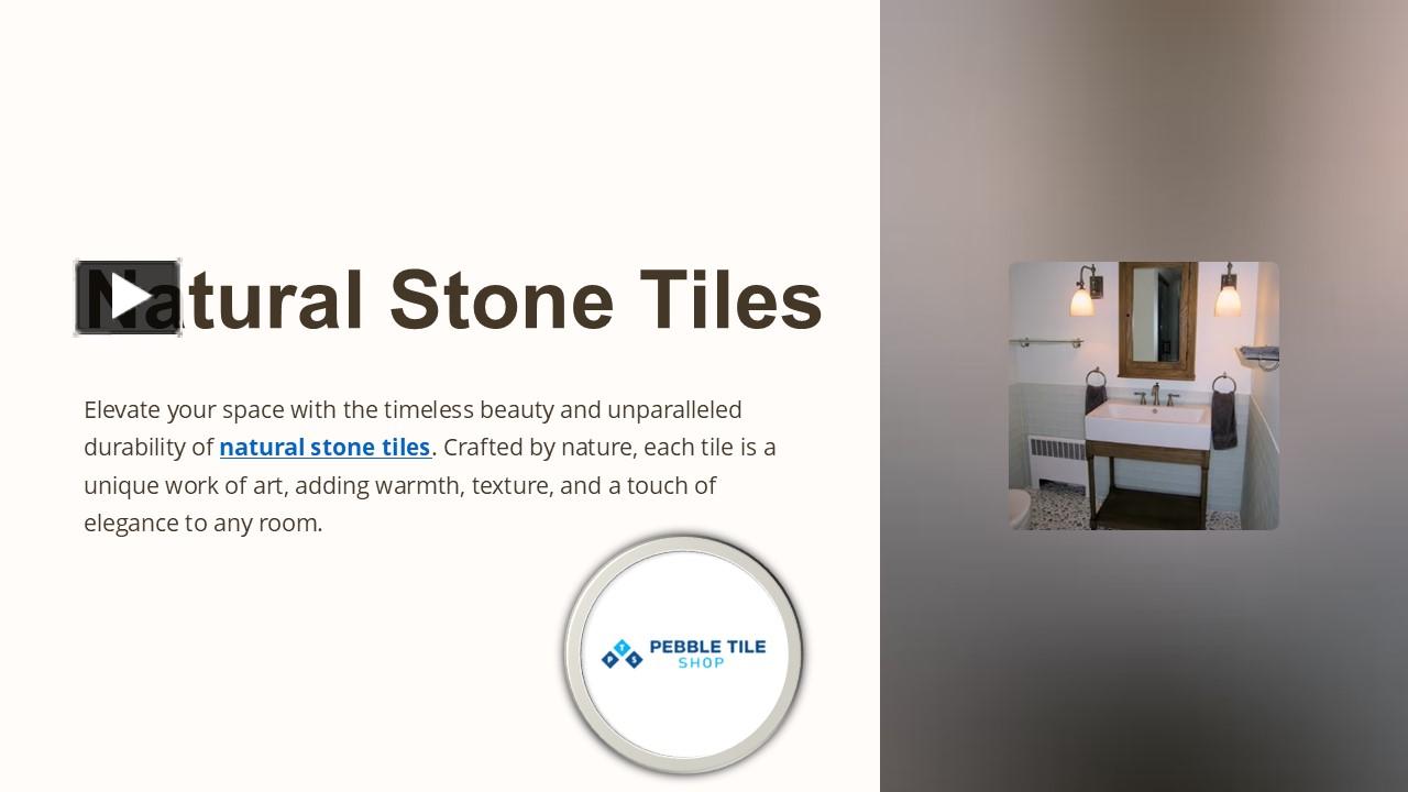 PPT – natural stone tile PowerPoint presentation | free to download ...