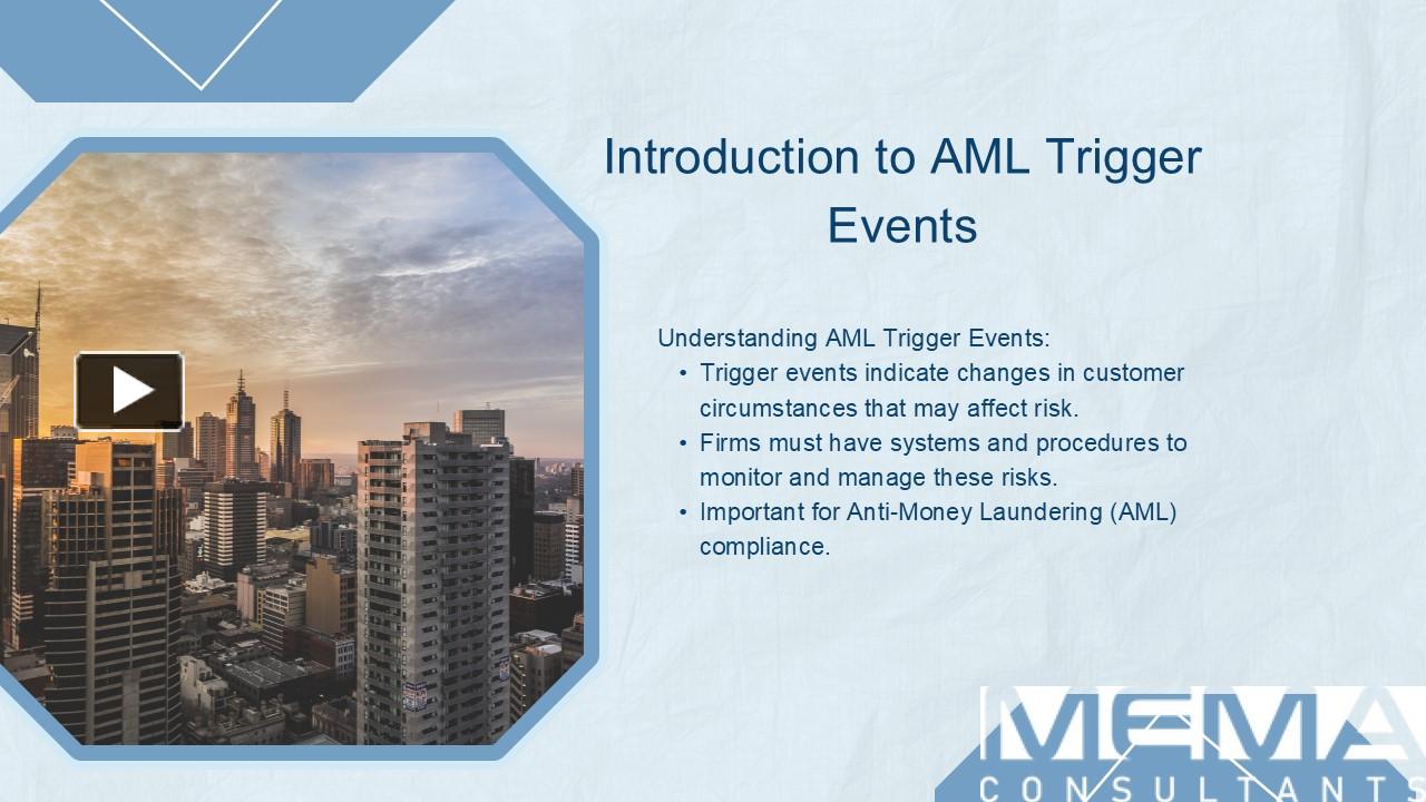 PPT – Effective Management of AML Trigger Events: Key Insights for ...
