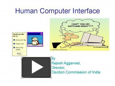PPT – Human Computer Interface PowerPoint presentation | free to view ...