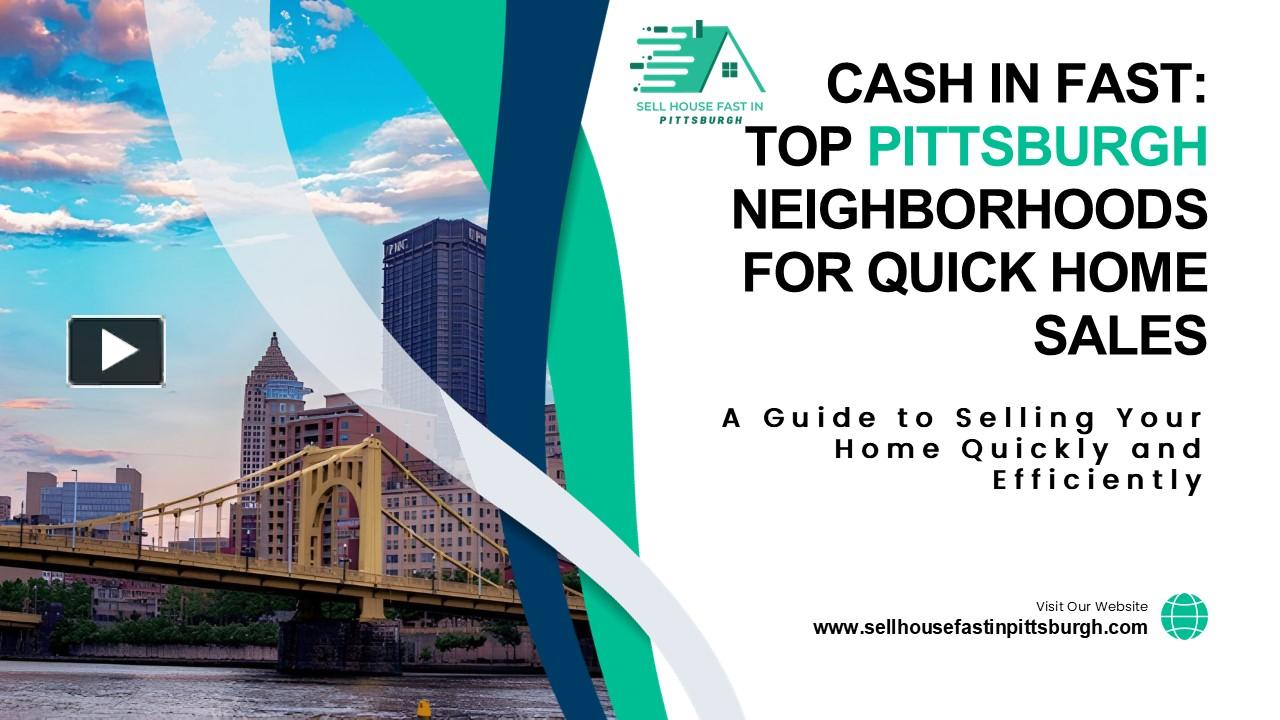 PPT – Top Pittsburgh Neighborhoods for Fast Home Sales PowerPoint ...