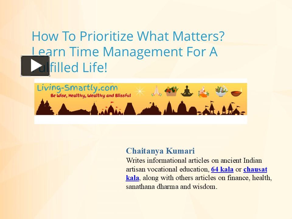 How To Prioritize What Matters? Learn Time Management For A Fulfilled ...