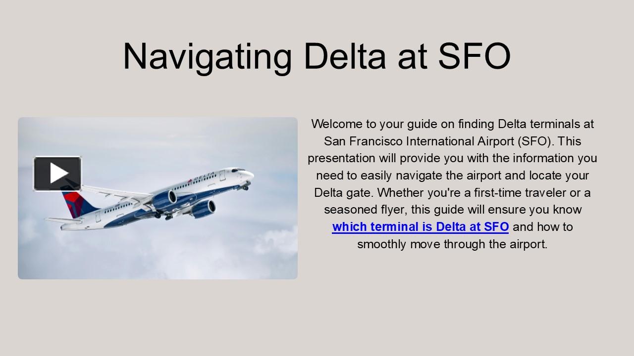 PPT – Which terminal Delta is at SFO PowerPoint presentation | free to ...