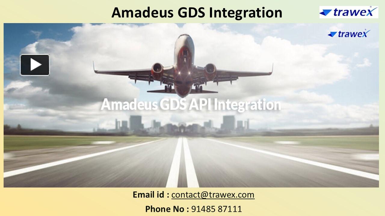 PPT – Amadeus GDS Integration PowerPoint presentation | free to ...
