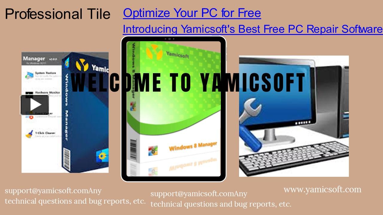 PPT – Yamicsoft's Best Free PC Repair Software PowerPoint presentation ...