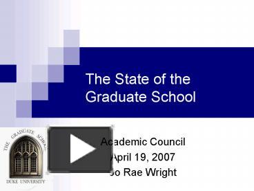PPT – The State of the Graduate School PowerPoint presentation | free ...