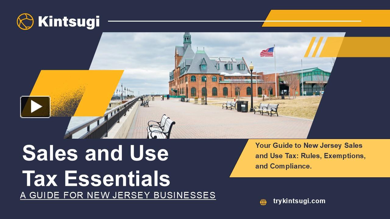 Sales and Use Tax Essentials: A Guide for New Jersey Businesses ...