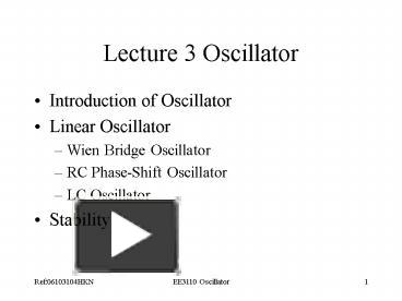 Lecture 3 Oscillator presentation | free to view