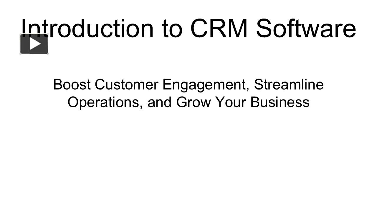 Introduction to CRM Software presentation | free to download