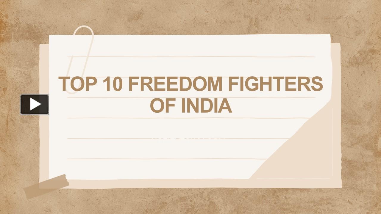 Top 10 Freedom Fighters of India presentation | free to download