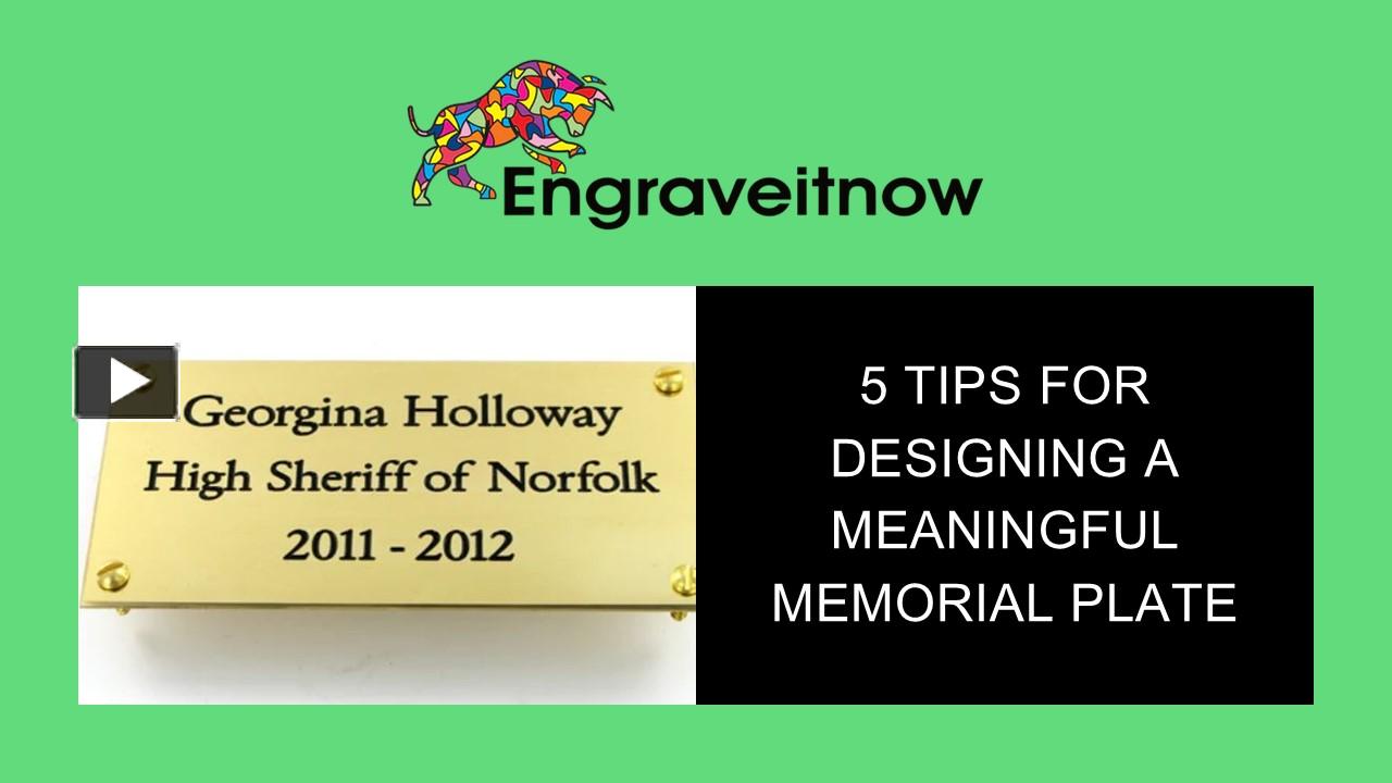 PPT – 5 Tips for Designing a Meaningful Memorial Plate PowerPoint ...