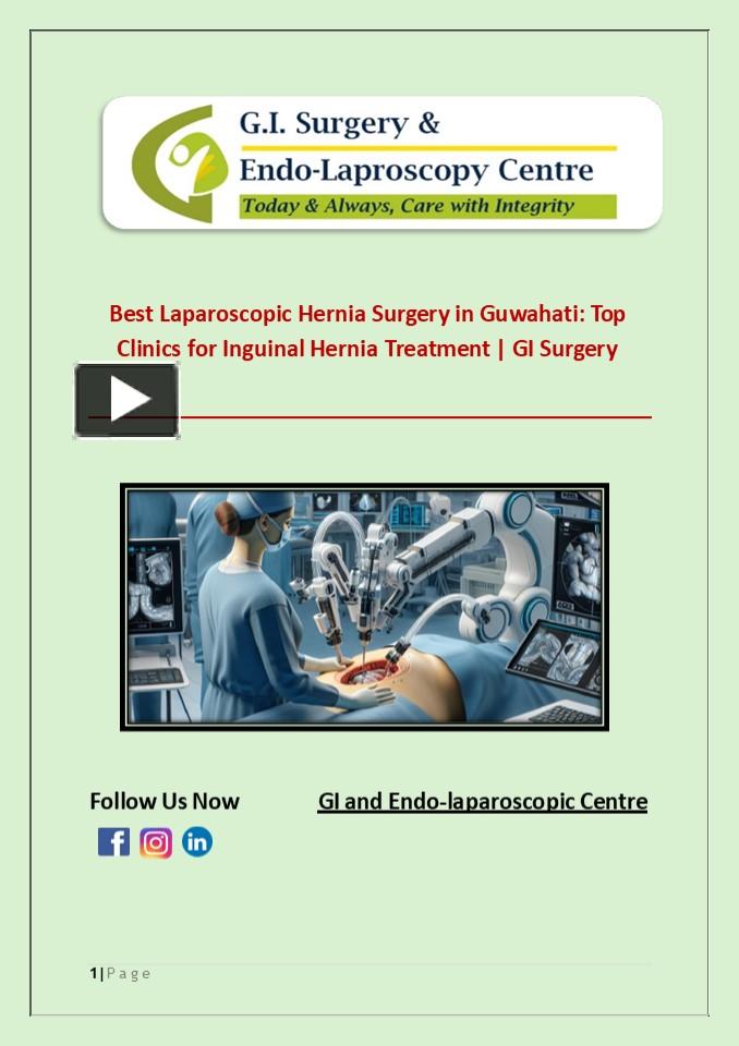 Best Laparoscopic Hernia Surgery in Guwahati: Top Clinics for Inguinal ...