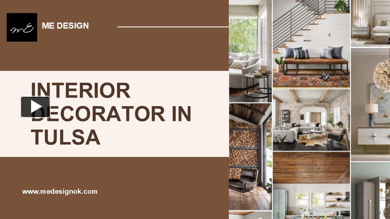 PPT – Transform Your Space with the Best Interior Decorator in Tulsa ...