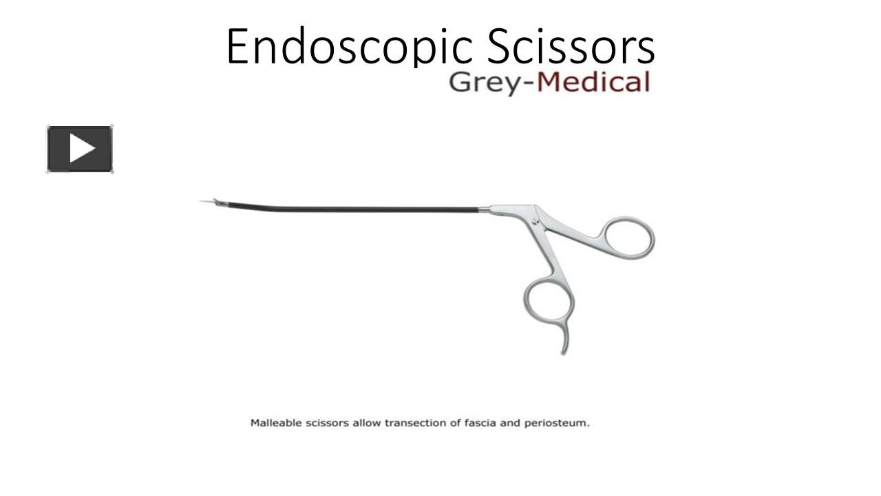 PPT – Endoscopic Scissors PowerPoint presentation | free to download ...