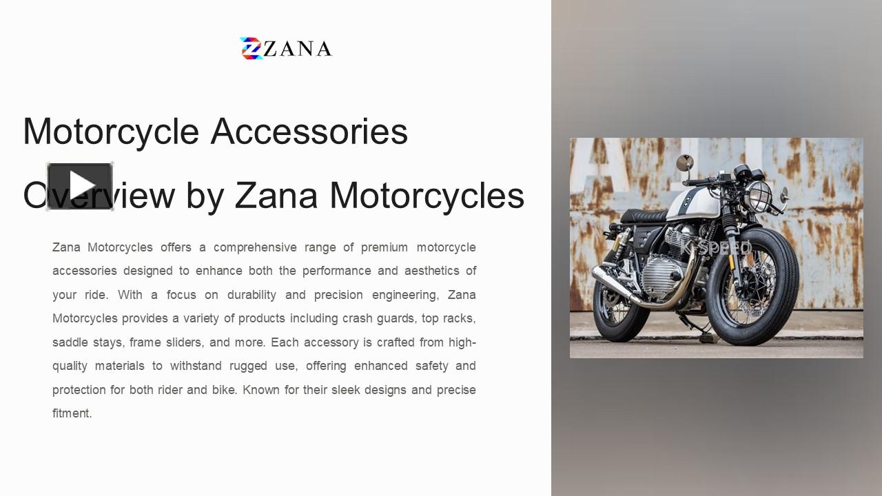 Motorcycle Accessories Overview by Zana Motorcycles presentation | free ...