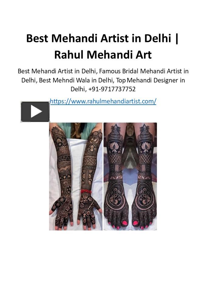 PPT – Best Mehandi Artist in Delhi | Rahul Mehandi Art PowerPoint ...