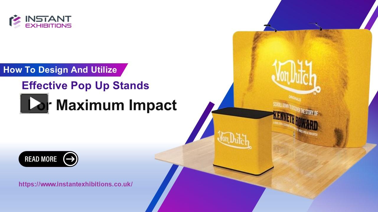 PPT – Stand Out from the Crowd: Designing Effective Pop-Up Stands for ...