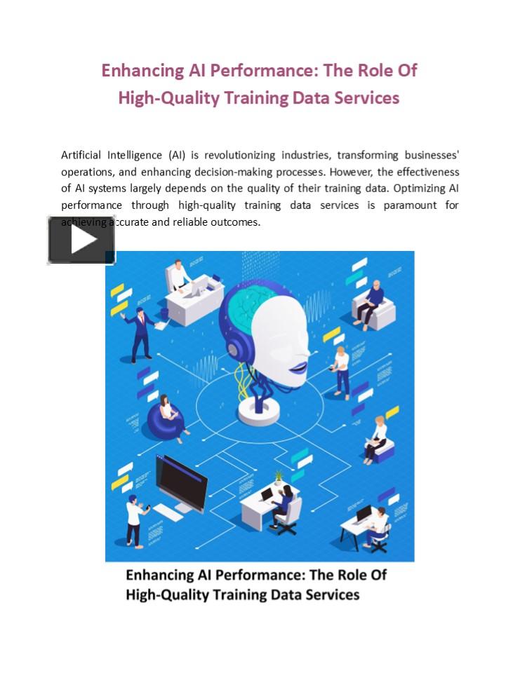 Enhancing AI Performance: The Role Of High-Quality Training Data ...