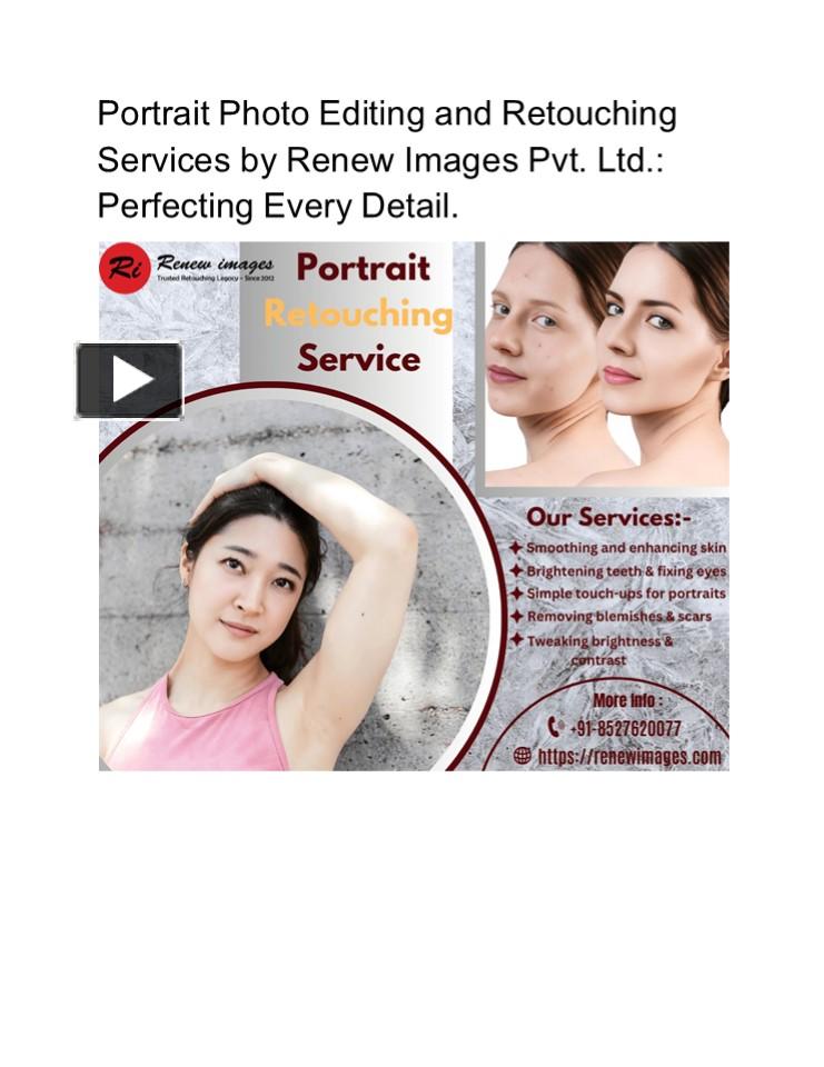 Portrait Photo Editing and Retouching Services by Renew Images Pvt. Ltd ...