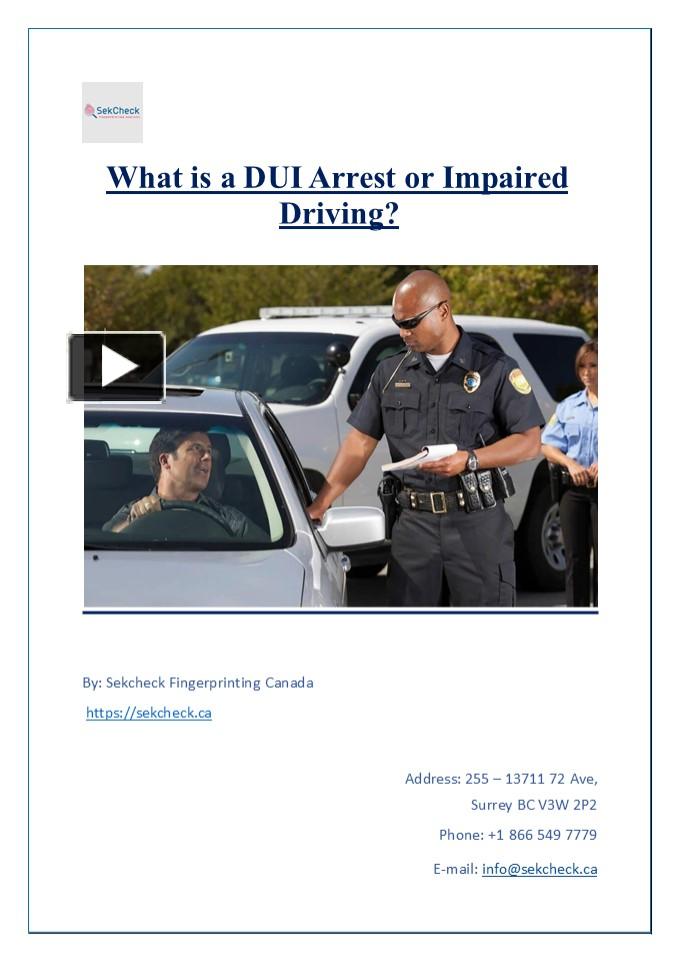 What is a DUI Arrest or Impaired Driving? presentation | free to download