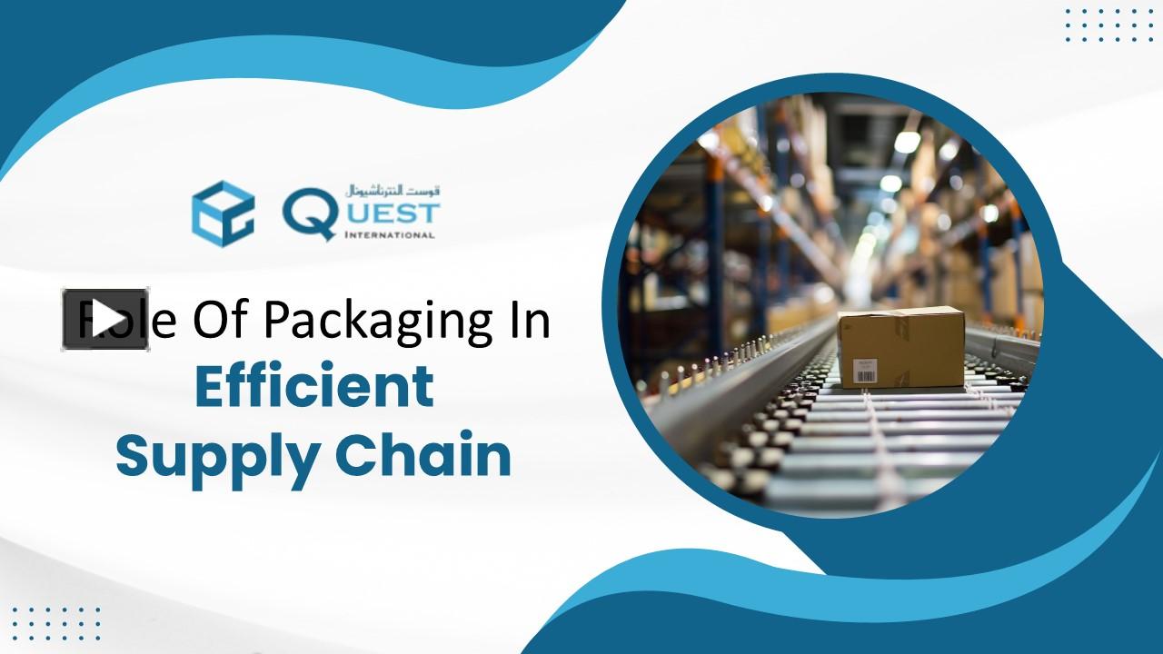 PPT – How Packaging Drives Supply Chain Success? PowerPoint ...
