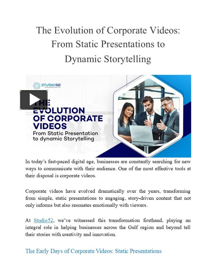 PPT – The Evolution of Corporate Videos: Static to Dynamic Storytelling ...