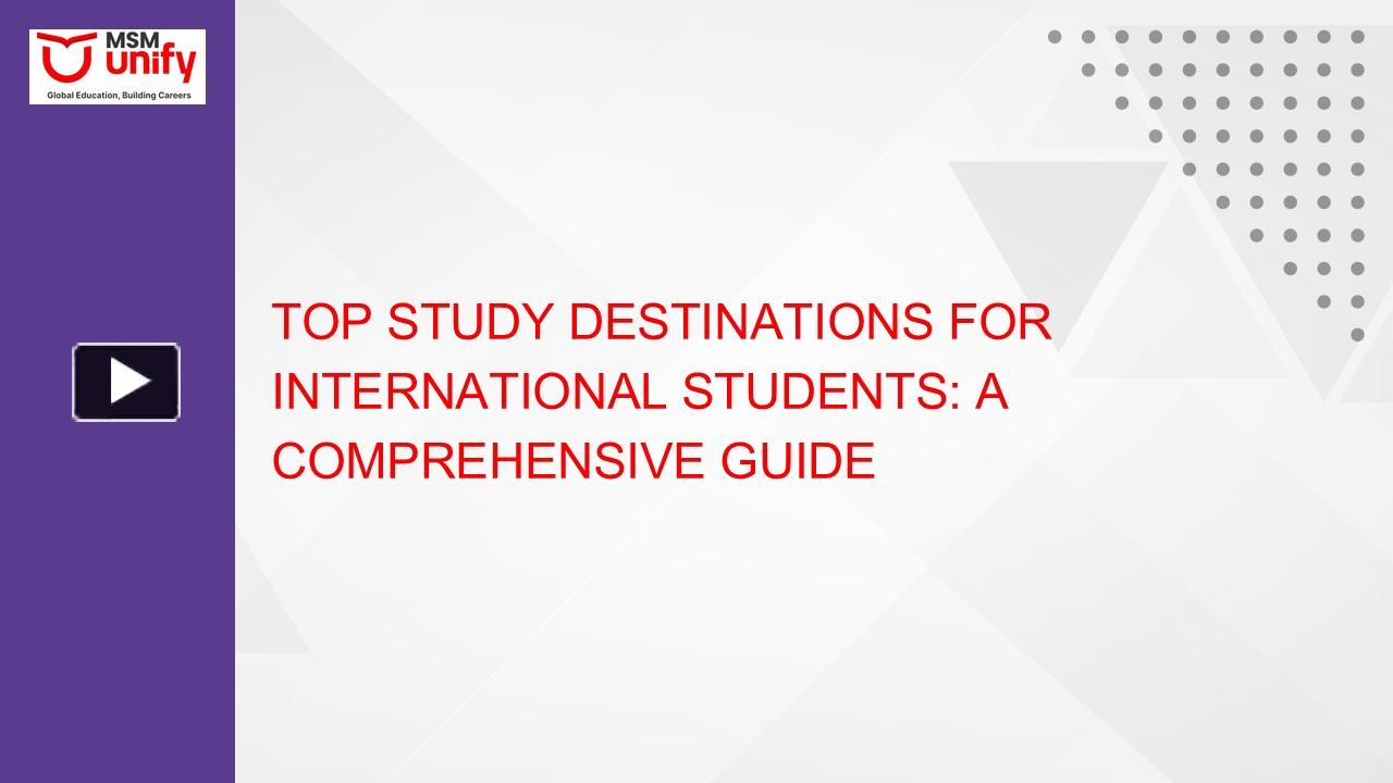 Top Study Destinations for International Students: A Comprehensive ...
