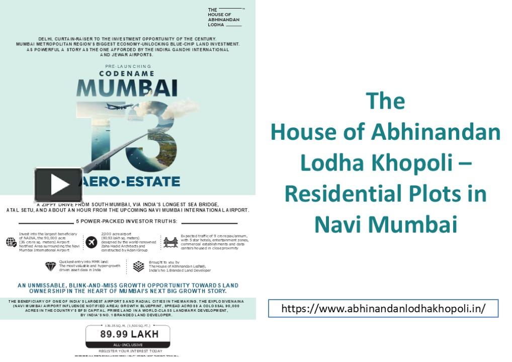 PPT – Abhinandan Lodha Khopoli Plots - Launching Codename Mumbai T3 ...