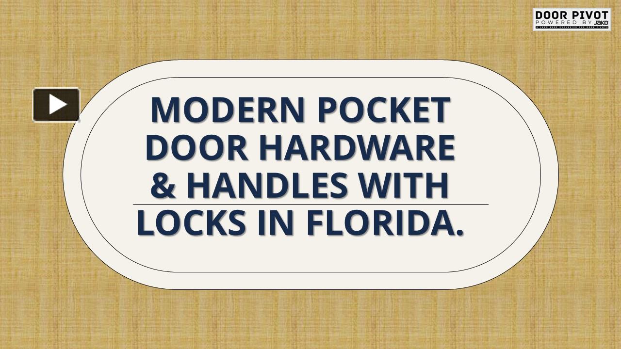 PPT – Modern pocket door hardware & handles with lock in Florida. (1 ...