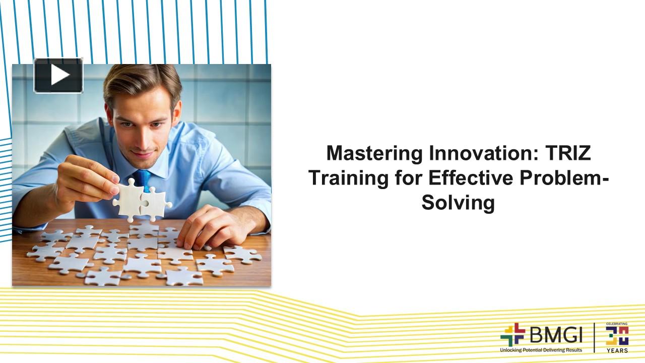 PPT – Mastering Innovation: TRIZ Training for Effective Problem-Solving ...