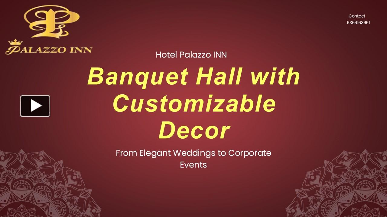 PPT – Banquet Hall with Customizable Decor (1) PowerPoint presentation ...