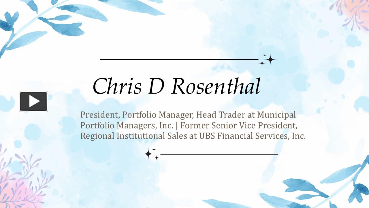 PPT – Chris D Rosenthal - A Trailblazing Expert From Novelty, Ohio ...