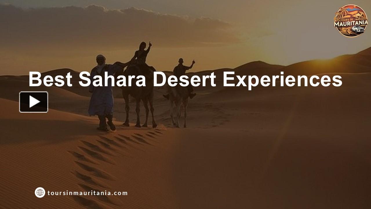 PPT – Best Sahara Desert Experiences PowerPoint presentation | free to ...