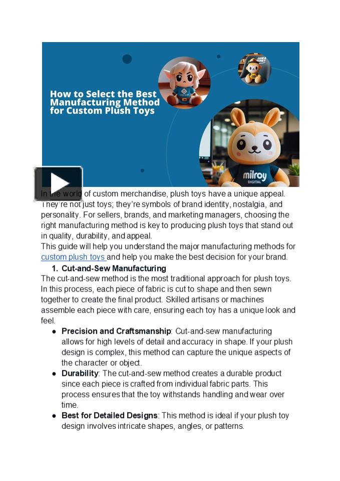 PPT – How do you select the best manufacturing method for custom plush ...