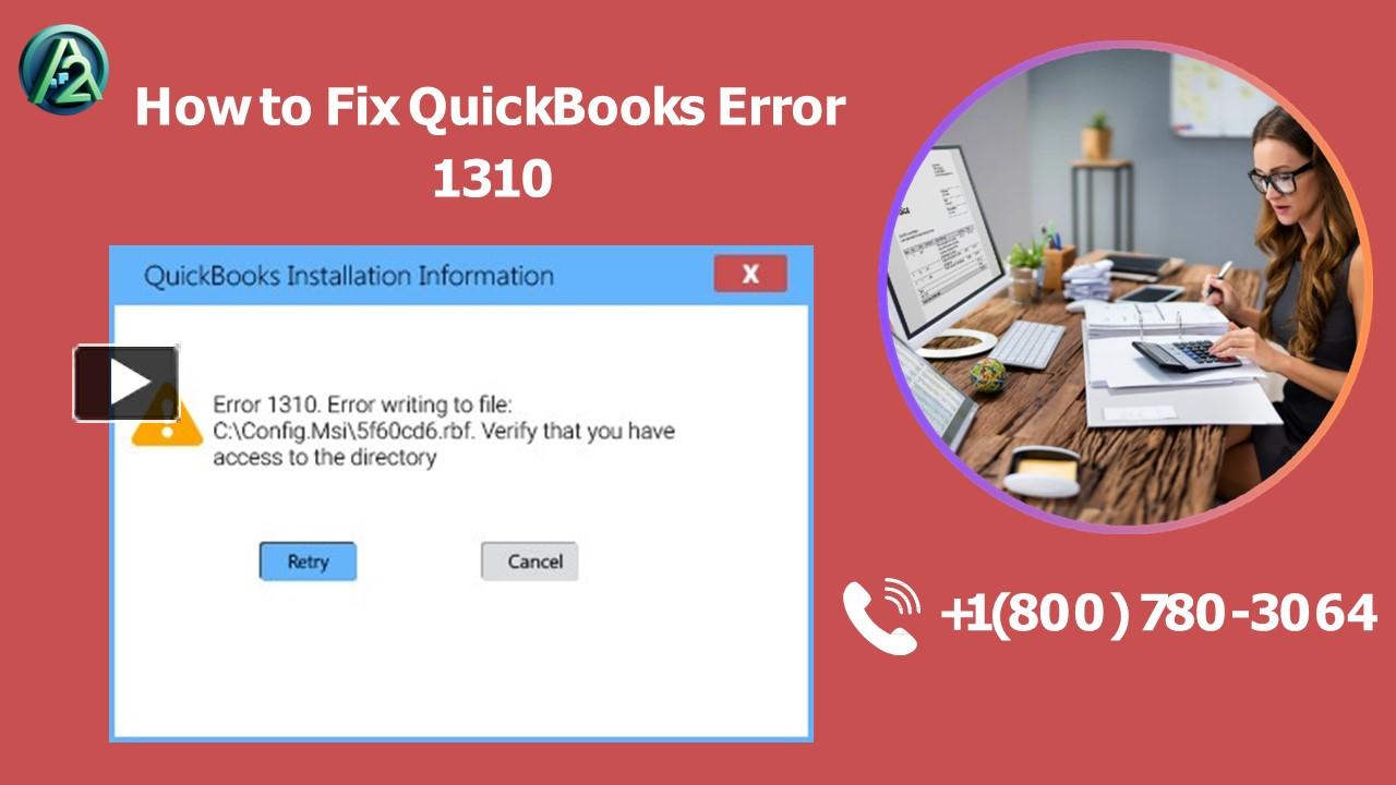 PPT – Fix QuickBooks Error Code 1310 PowerPoint presentation | free to ...