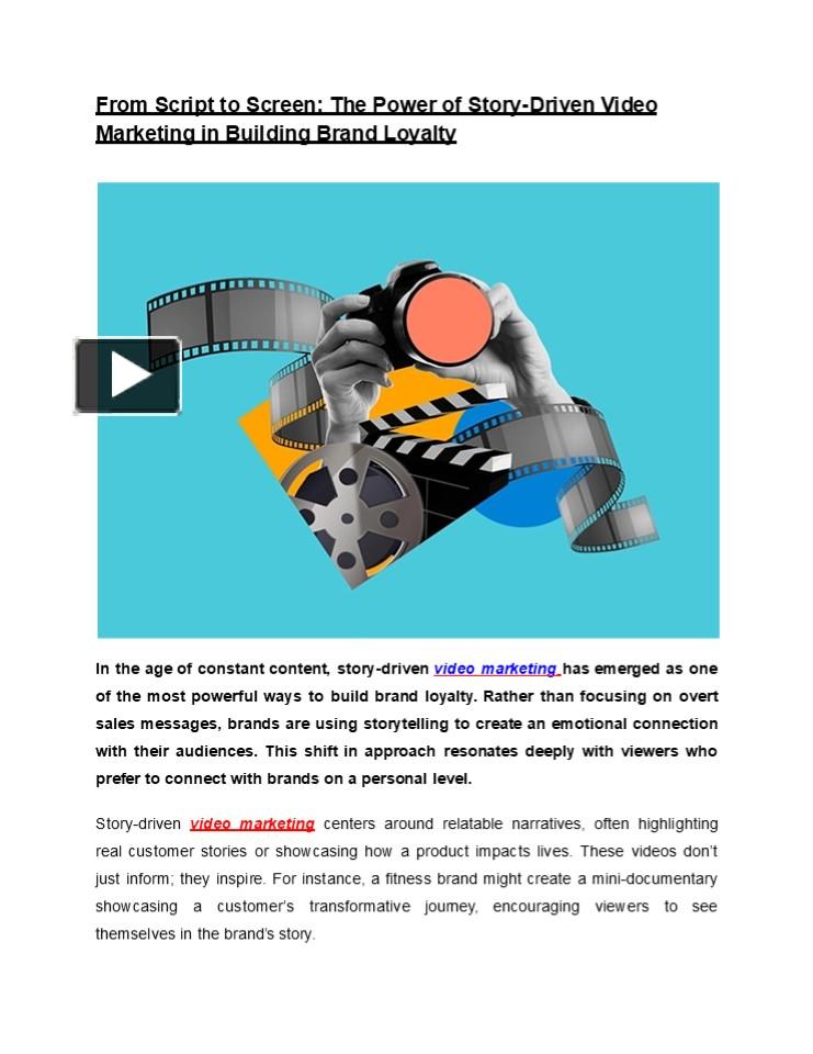 PPT – From Script to Screen: The Power of Story-Driven Video Marketing ...