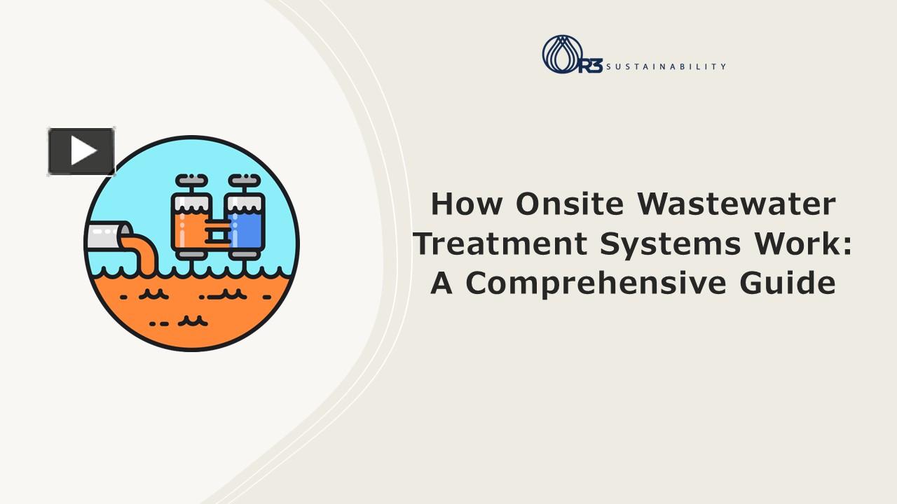 How Onsite Wastewater Treatment Systems Work: A Comprehensive Guide ...