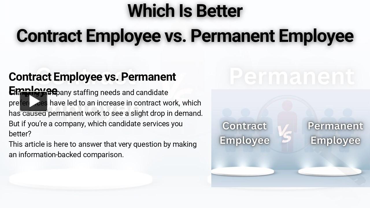 Contract Employee vs. Permanent Employee: Which Is Better presentation ...