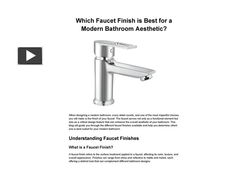 PPT – Which Faucet Finish is Best for a Modern Bathroom Aesthetic ...