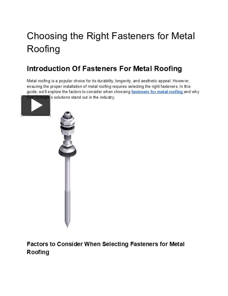 PPT – Choosing the Right Fasteners for Metal Roofing PowerPoint ...