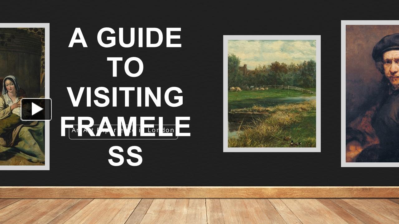 A Guide to Visiting Frameless: An Art Experience in London presentation ...