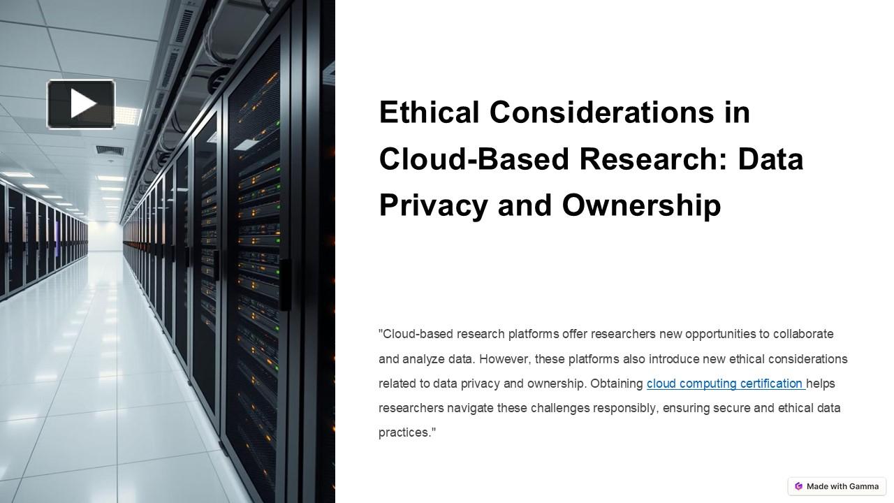 PPT – "Ethical Considerations in Cloud-Based Research: Data Privacy and ...