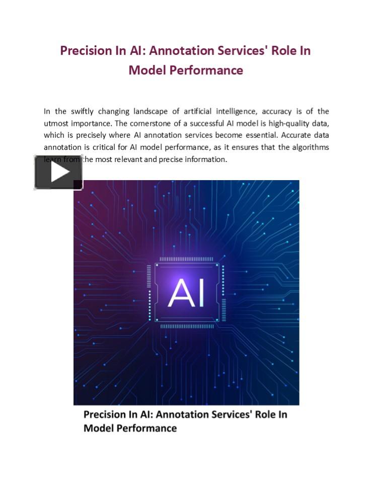 Precision In AI: Annotation Services' Role In Model Performance ...