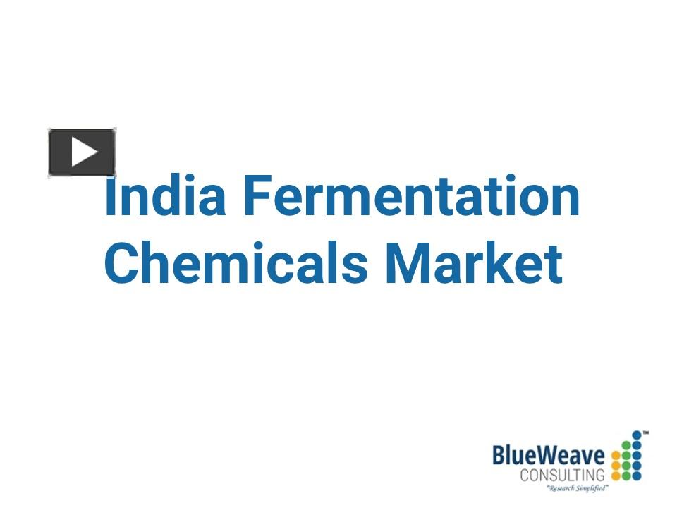PPT – India Fermentation Chemicals Market Size, Report 2023-2030 ...
