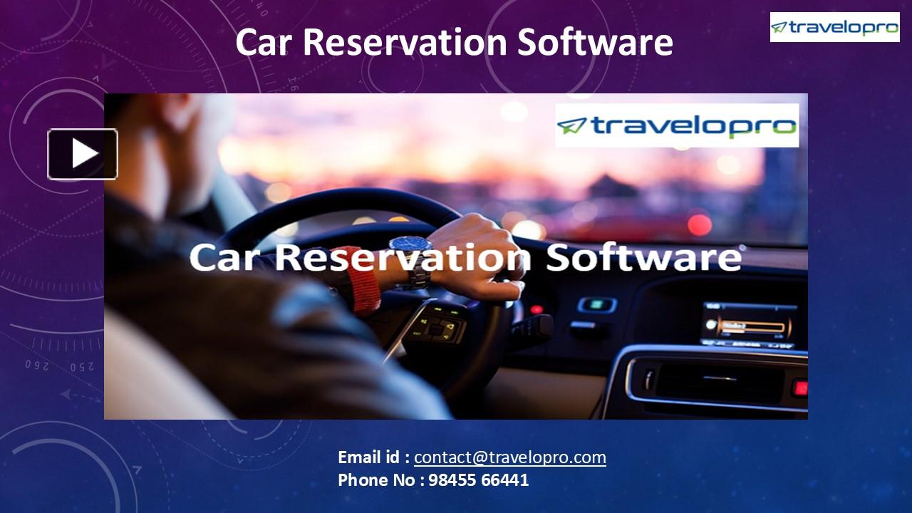 PPT – Car Reservation Software PowerPoint presentation | free to ...