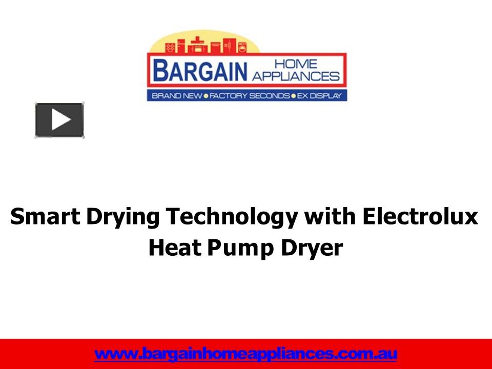 Smart Drying Technology with Electrolux Heat Pump Dryer presentation ...