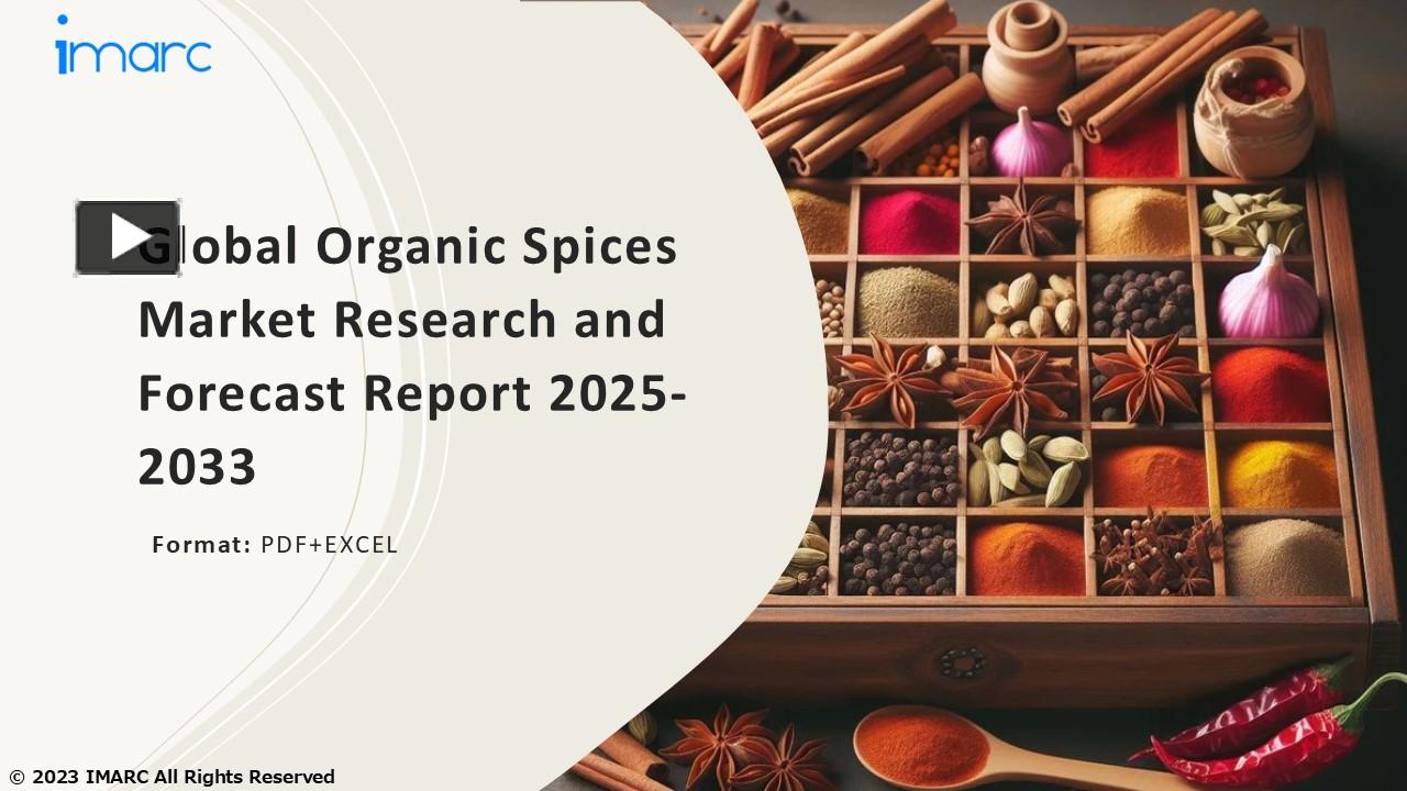 Organic Spices Market Growth, Demand and Challenges of the Key Industry ...