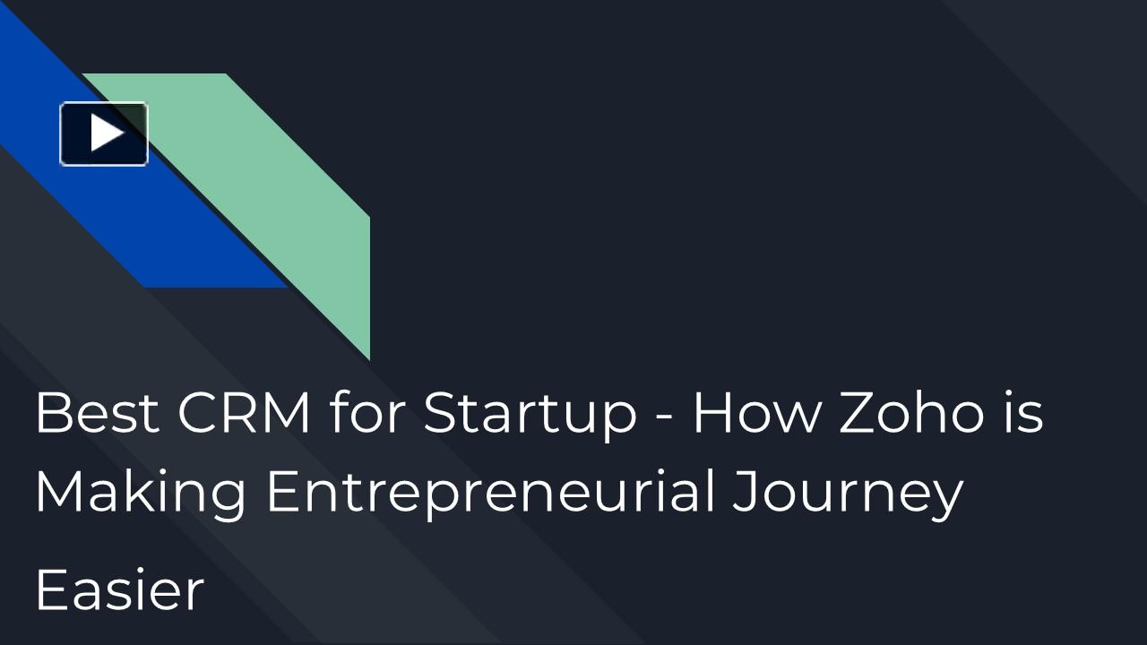 Best CRM for Startup: How Zoho is Making Entrepreneurial Journey Easier ...