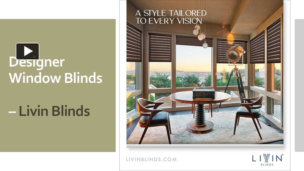 PPT – Designer Window Blinds PowerPoint presentation | free to download ...