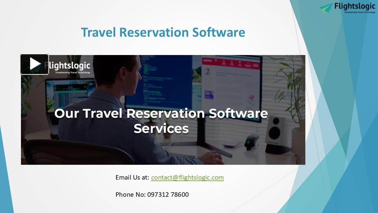 PPT – Travel Reservation Software PowerPoint presentation | free to ...